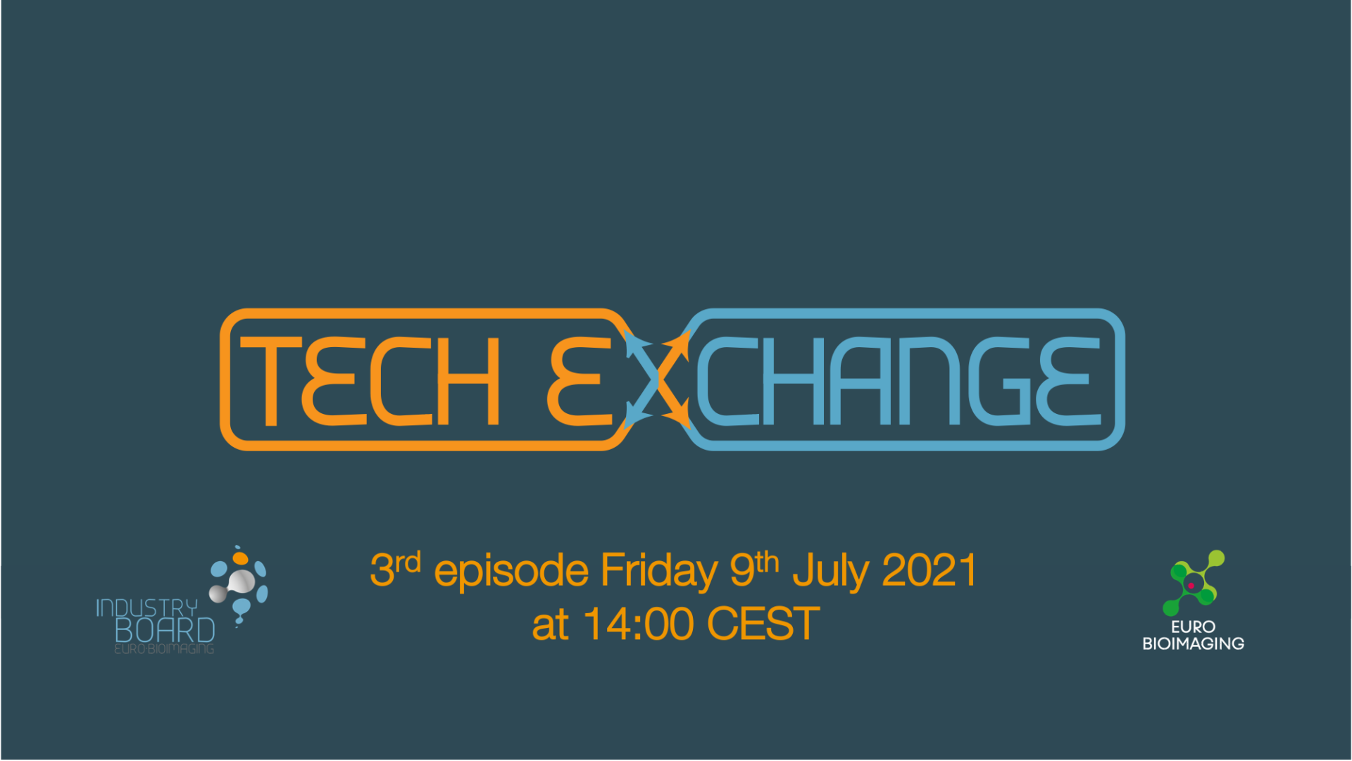 Tech Exchange Episode #3 - Euro-BioImaging
